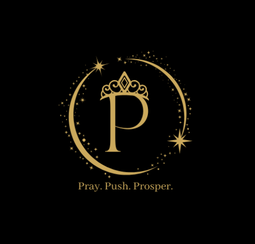 About – Pray. Push. Prosper (Faith | Femininity | Becoming Her)